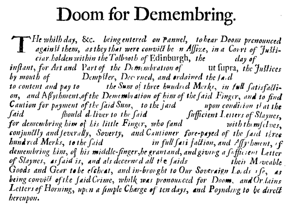 Doom for Demembring: Assault in Scots Law – Legal History Miscellany